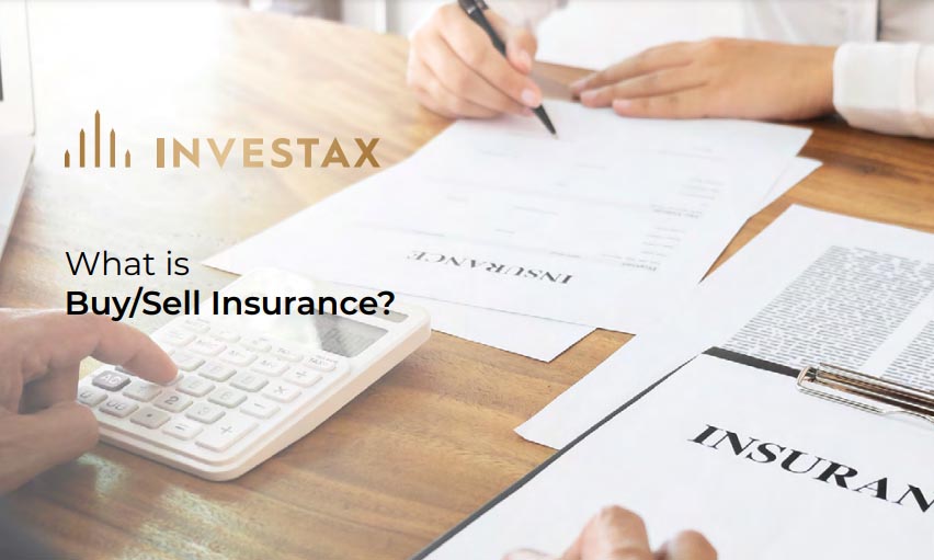 What is Buy Sell Insurance? Exploring the Benefits and Pitfalls