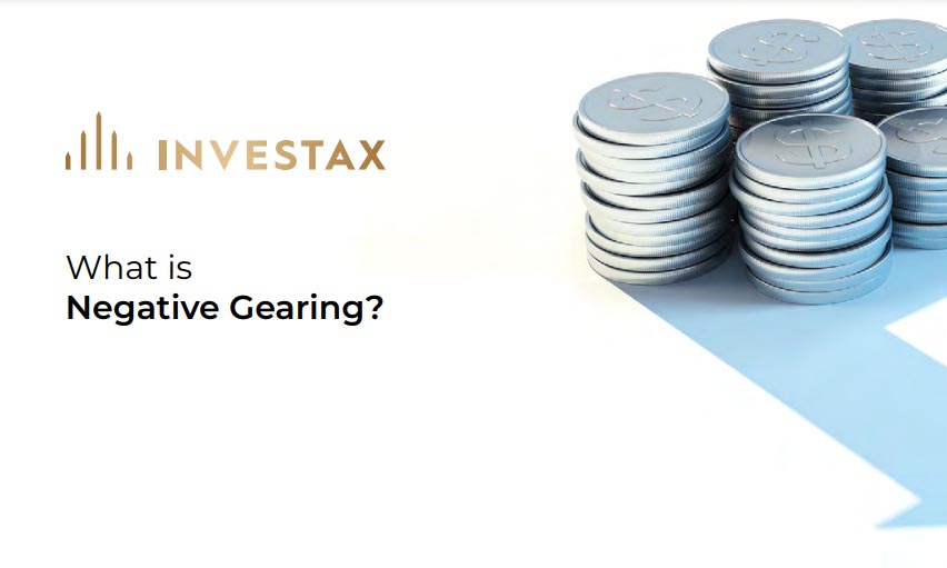What is Negative Gearing? - Investax