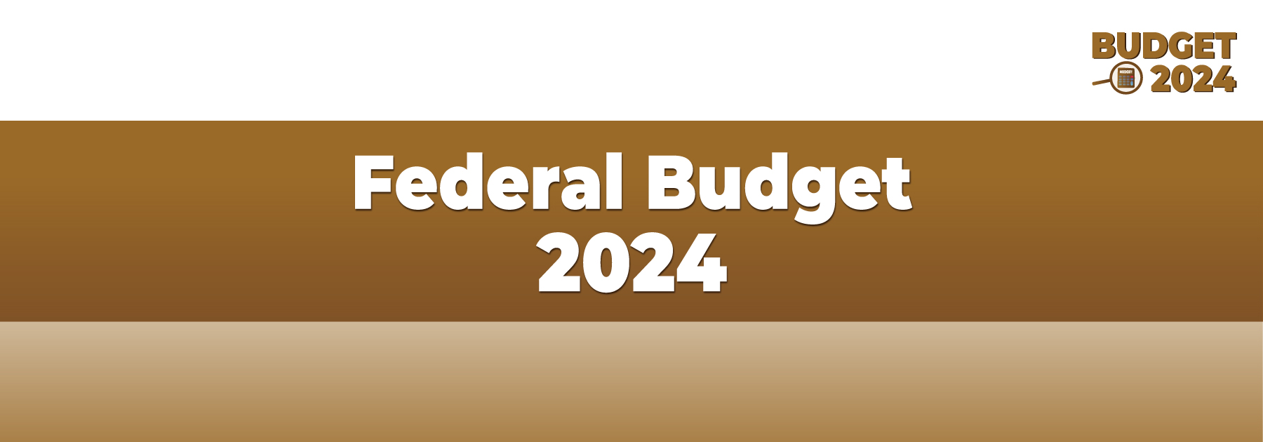 Federal Budget 2024