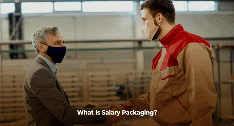 Salary Packaging and Fringe Benefits: How to Maximise Your Tax Savings ...